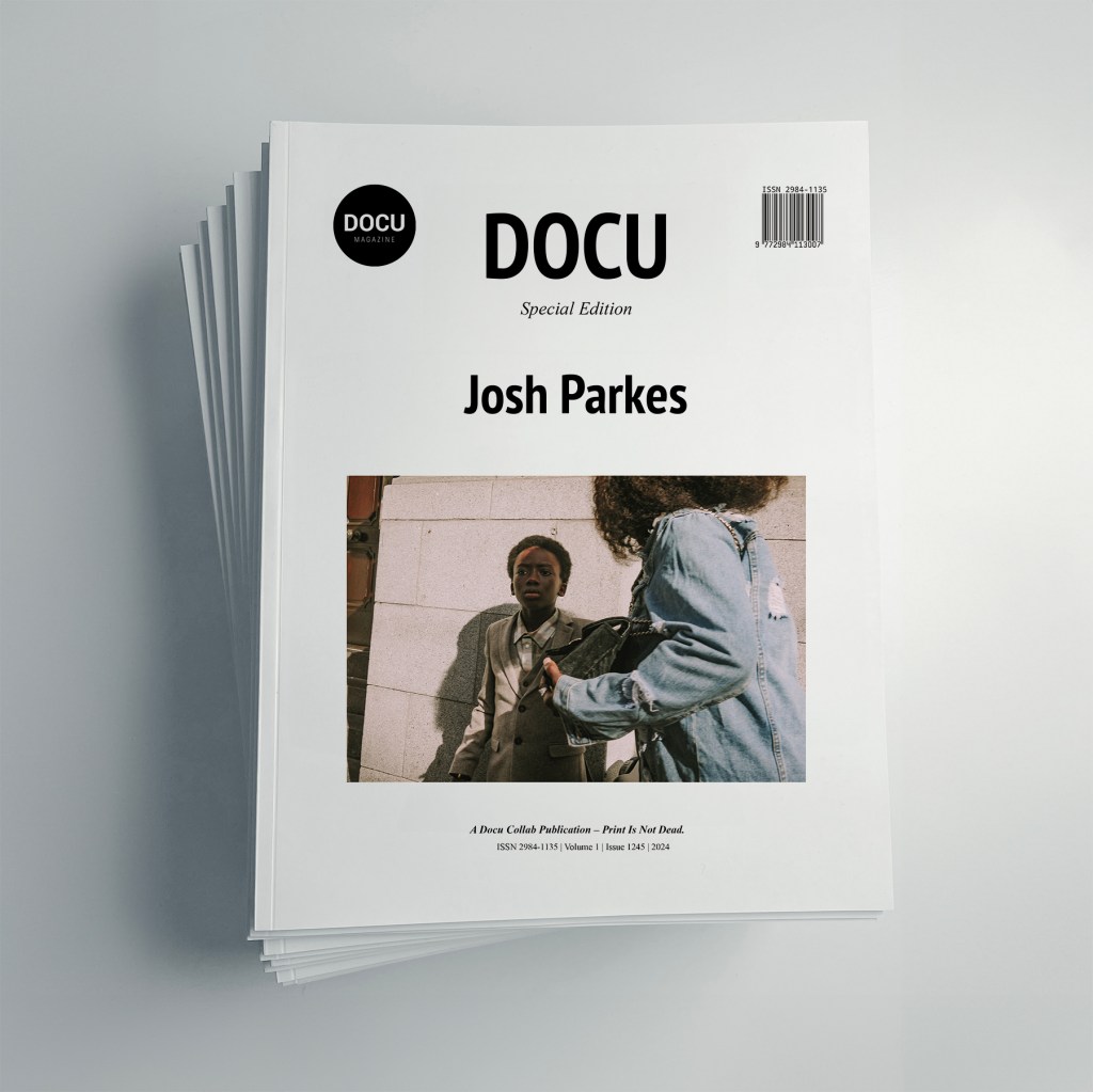 Josh Parkes - Docu Magazine